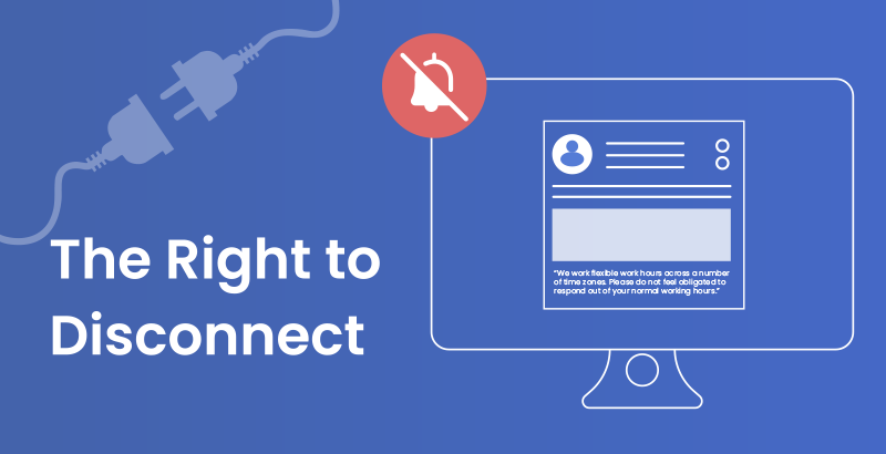 Discover How the Right to Disconnect Can Boost Employee Satisfaction ...